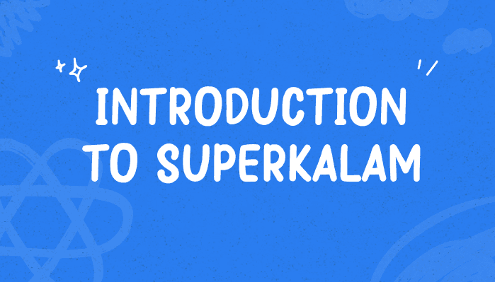 Introduction to SuperKalam
