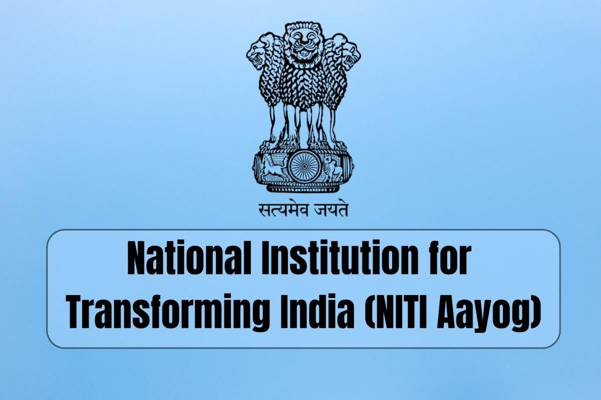 NITI Aayog: Composition, Functions, Objectives & Major Initiatives for UPSC Exam