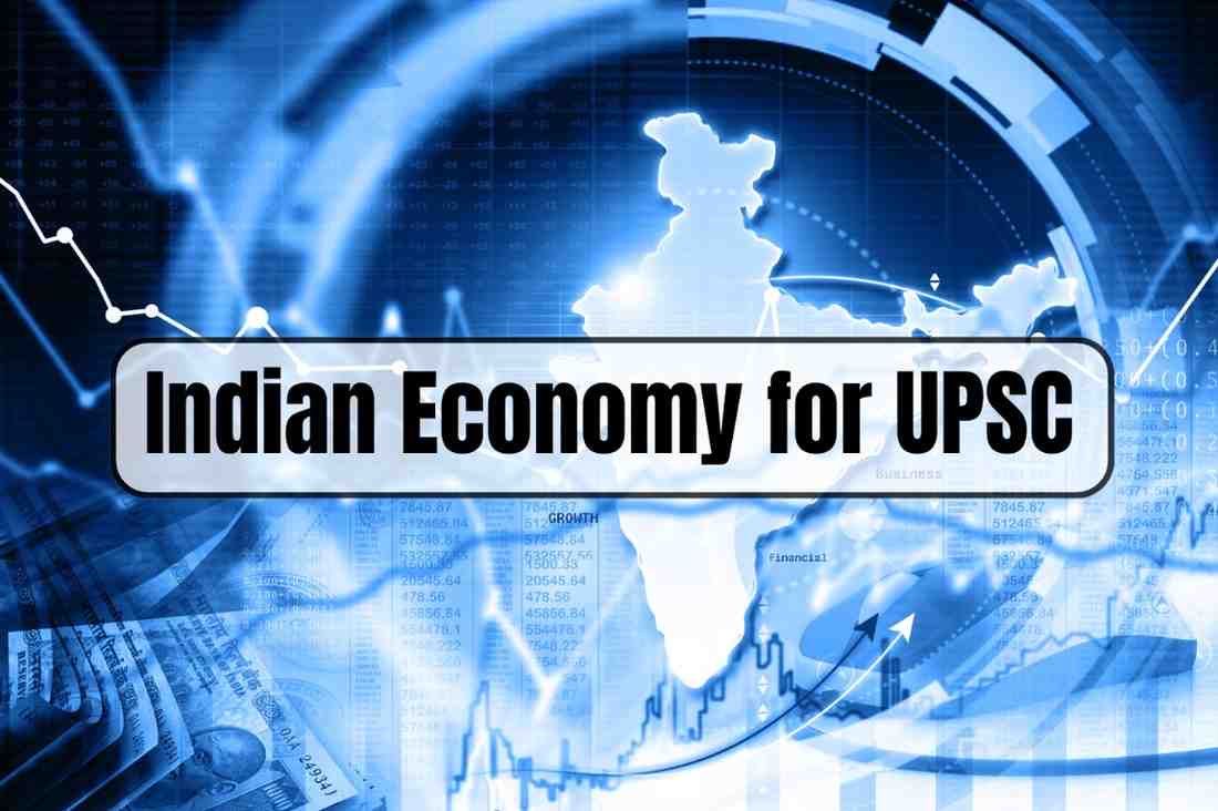 How to Cover Indian Economy for UPSC: Complete Study Plan for Prelims ...
