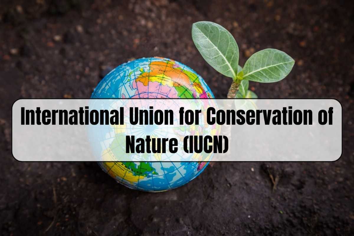 IUCN List-Endangered Species & Red Data Book for UPSC Preparation