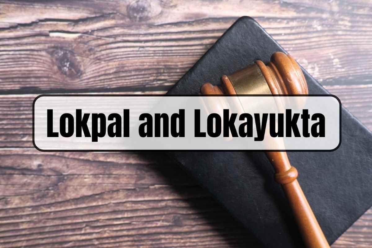 Lokpal and Lokayukta: UPSC Polity Notes