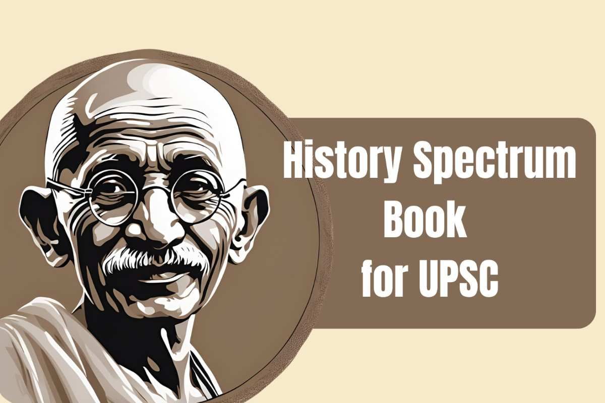 How to Cover the History Spectrum Book for UPSC?