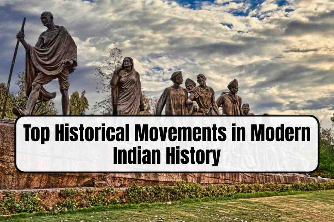 Top 10 Historical Movements in Modern Indian History for UPSC