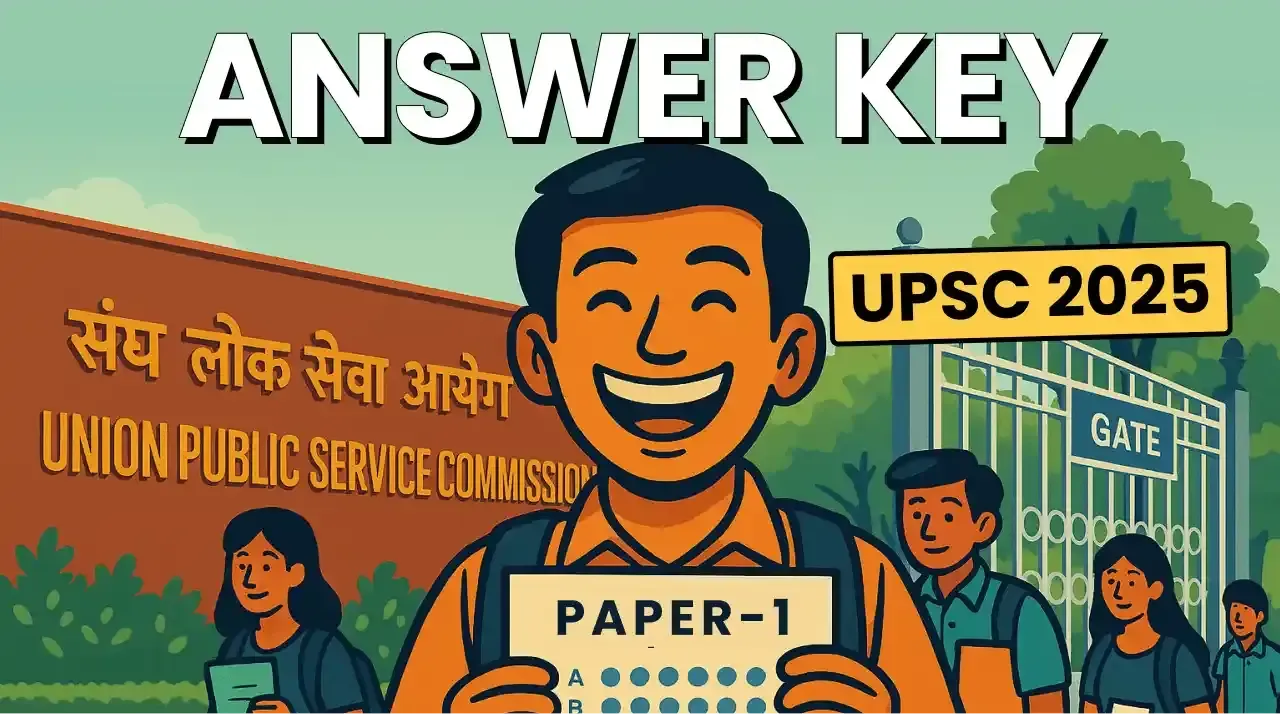 UPSC Prelims 2025 Answer Key & Question-Wise Analysis